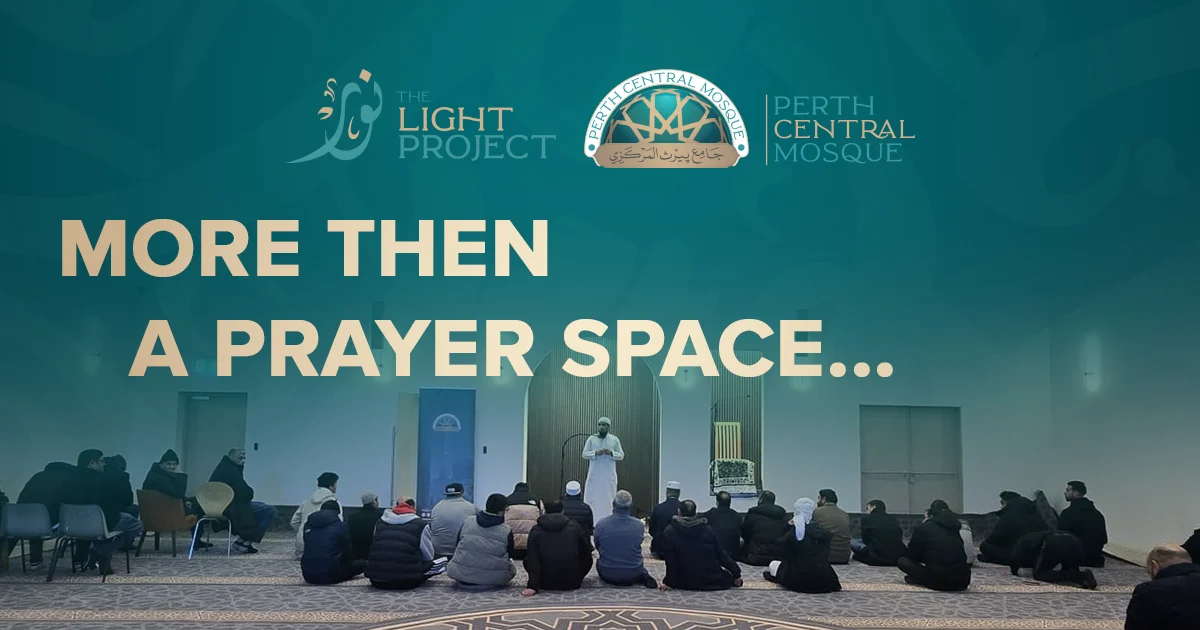 The Light Project - Perth Central Mosque